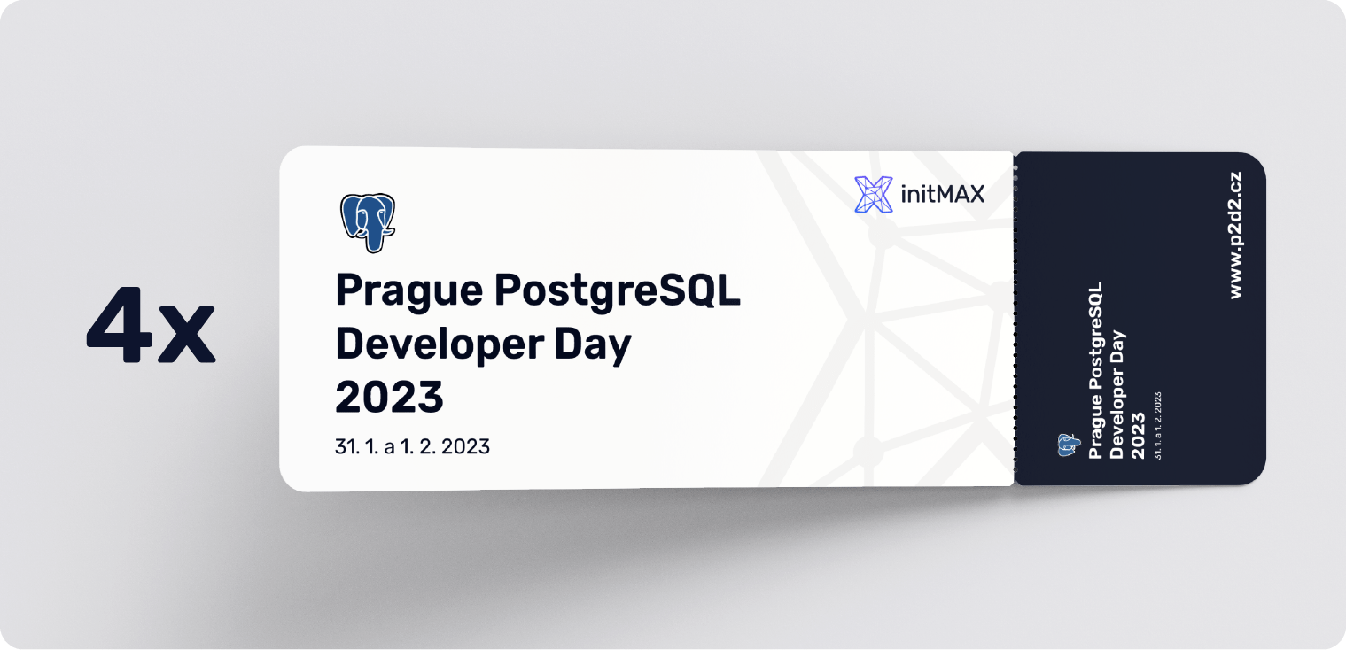 Prague PostgreSQL Developer Day 2023 - initMAX s.r.o.